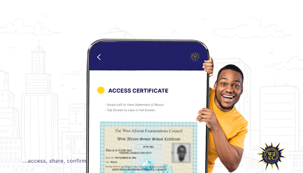WAEC – Digital Certificate